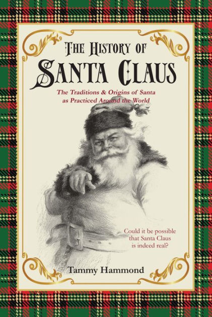 The History Of Santa Claus: The Traditions & Origins of Santa as ...