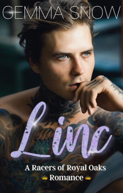 Racers of Royal Oaks: Linc by Gemma Snow | eBook | Barnes & Noble®