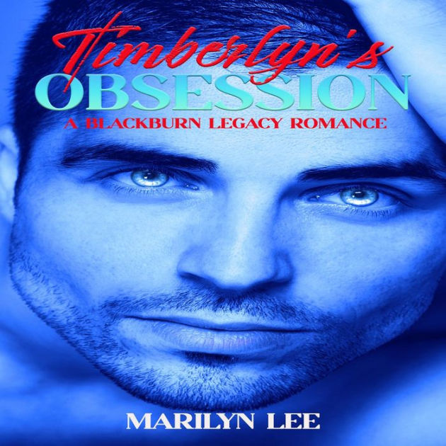 Timberlyn's Obsession by Marilyn Lee | eBook | Barnes & Noble®
