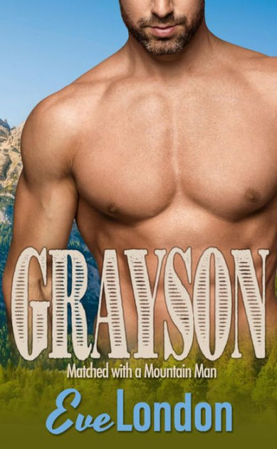 Grayson by Eve London | eBook | Barnes & Noble®