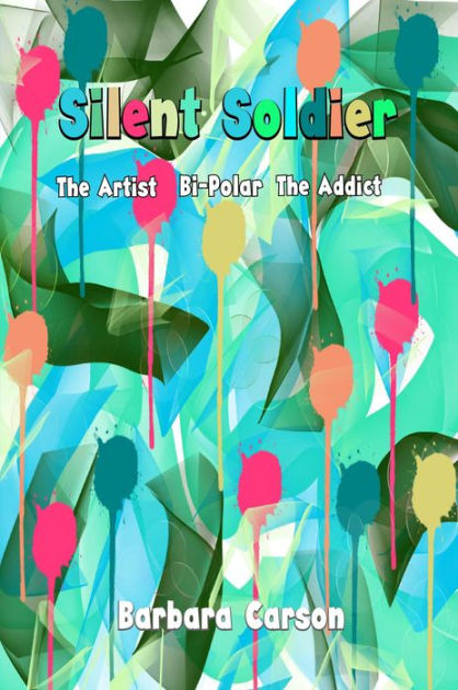 Silent Soldier by Barbara Carson | eBook | Barnes & Noble®