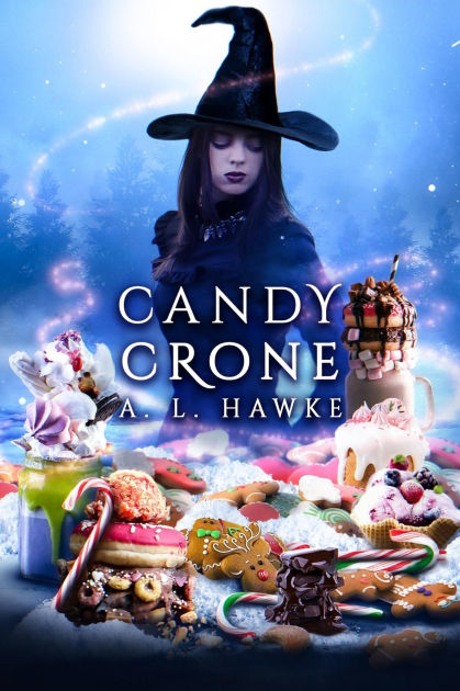 Candy Crone by A L Hawke, Paperback | Barnes & Noble®