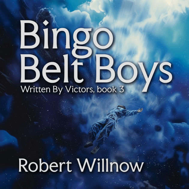 Bingo Belt Boys by Robert Willnow, Paperback | Barnes & Noble®