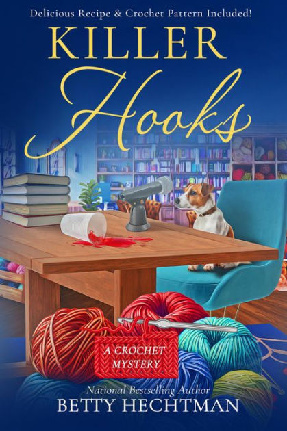 Killer Hooks by Betty Hechtman, Paperback | Barnes & Noble®