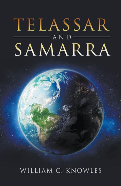 Telassar and Samarra by William C Knowles | eBook | Barnes & Noble®
