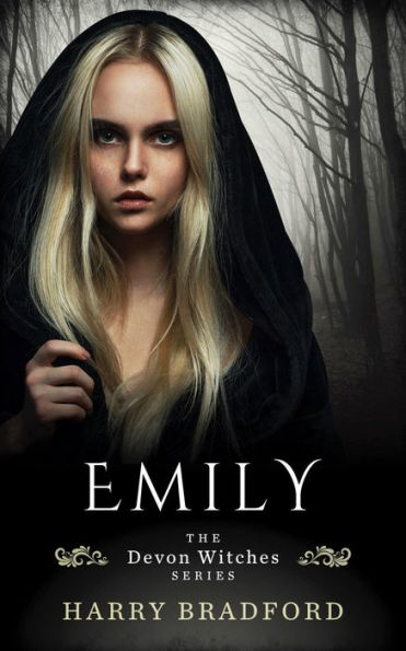 Emily.: Book 1 in The Devon Witches series. by Harry Bradford | eBook ...