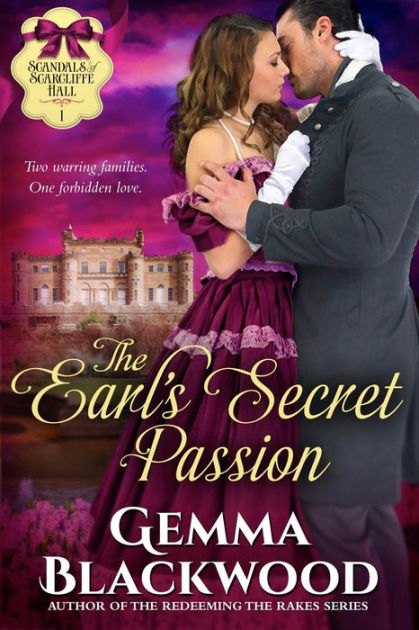 The Earl's Secret Passion by Gemma Blackwood | eBook | Barnes & Noble®