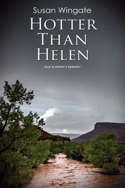 Hotter Than Helen by Susan Wingate, Paperback | Barnes & Noble®