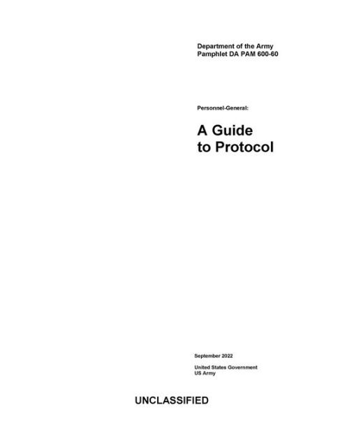 Department of the Army Pamphlet DA PAM 600-60 A Guide to Protocol ...