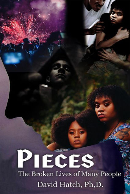 Pieces by David A. Hatch, Paperback | Barnes & Noble®