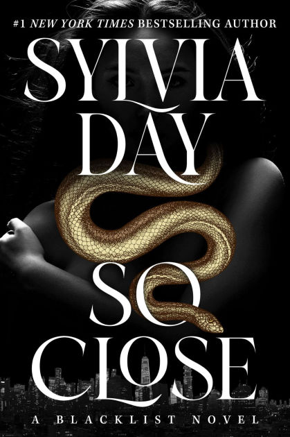 So Close by Sylvia Day, Hardcover | Barnes & Noble®