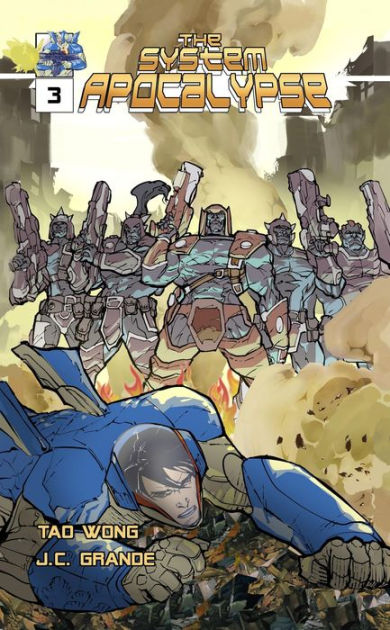 The System Apocalypse Issue 3: A Post-Apocalyptic LitRPG Comic by Tao ...
