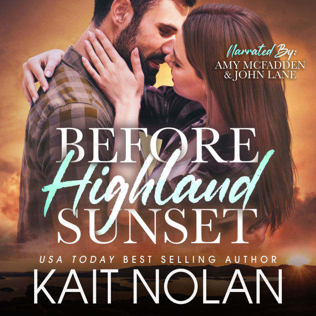 Before Highland Sunset by Kait Nolan, Paperback | Barnes & Noble®