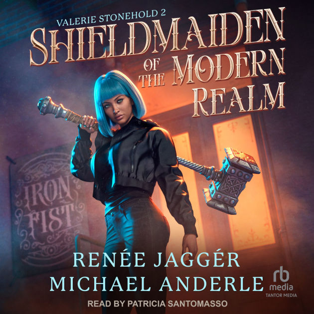 Shieldmaiden of the Modern Realm (Valerie Stonehold Book 2) by Renée ...