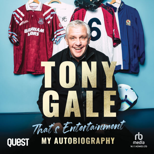 Tony Gale: That's Entertainment by Tony Gale | 2940191287096 ...