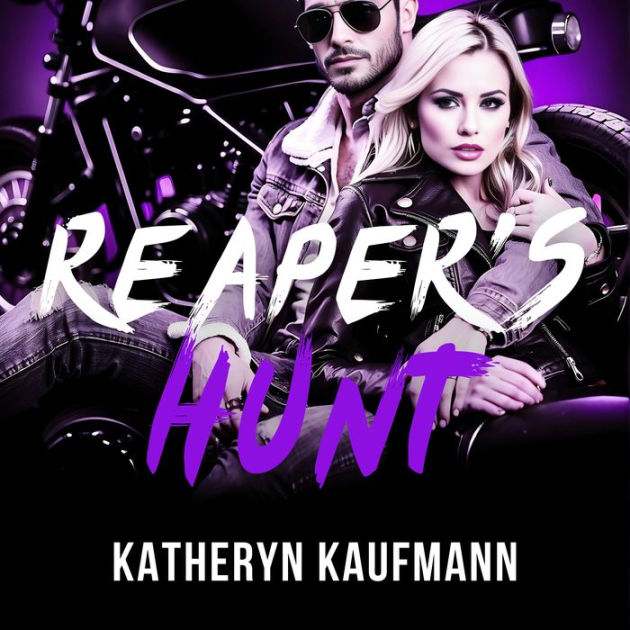 Reaper's Hunt by Katheryn Kaufmann, Digital Voice Michelle G ...