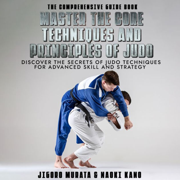 The Comprehensive Guide Book Master the Core Techniques and Principles ...