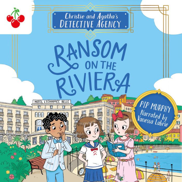 Ransom on the Riviera by Pip Murphy, Vanessa Libre | 2940191408897 ...