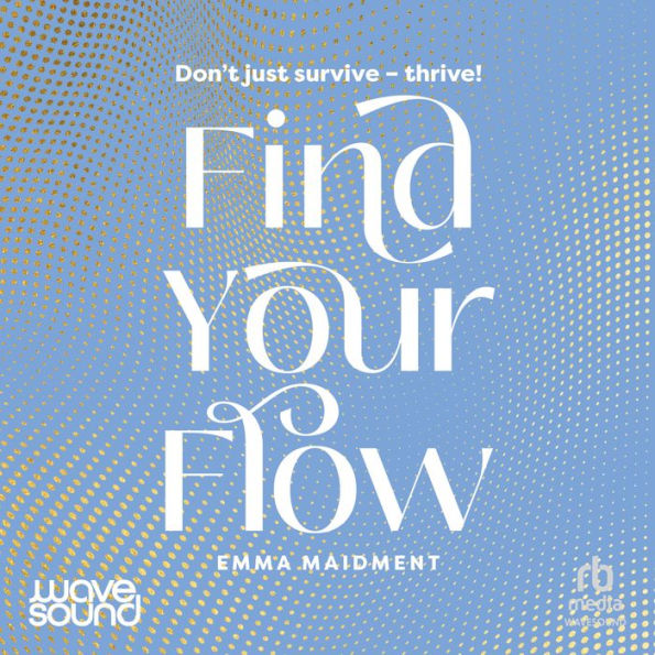 Find Your Flow by Emma Maidment | 2940191451114 | Audiobook (Digital ...