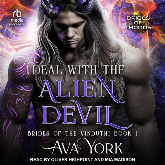Deal with the Alien Devil by Ava York, Mia Madison, Oliver Highpoint ...