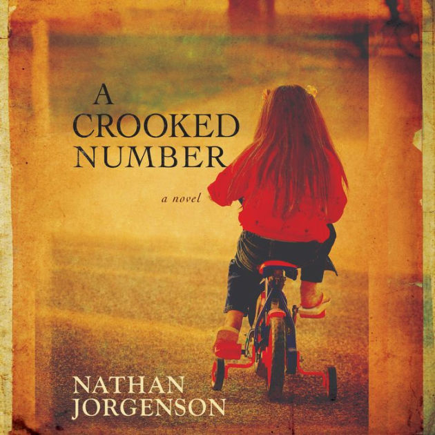 A Crooked Number by Nathan Jorgenson | eBook | Barnes & Noble®