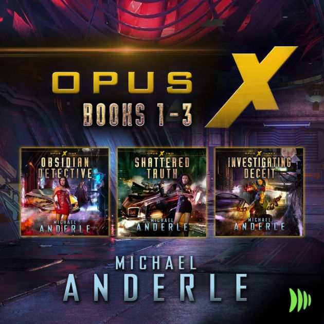 Opus X: Books 1-3 by Michael Anderle, Greg Tremblay | 2940191603728 ...