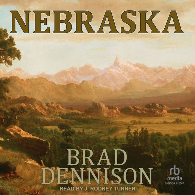 Nebraska by Brad Dennison, J. Rodney Turner | 2940191620473 | Audiobook ...