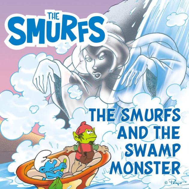 The Smurfs and the Swamp Monster by Peyo, Ramón de Ocampo ...