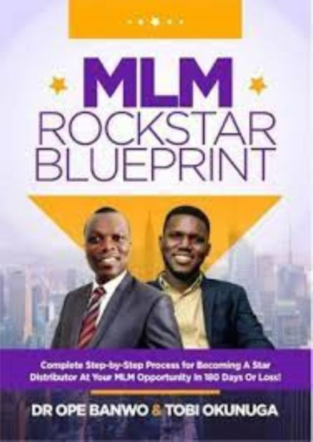 MLM Rockstar Blueprint: Complete Step by Step Process for Becoming a ...