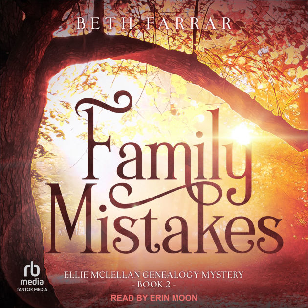 Family Mistakes by Beth Farrar, Erin Moon | 2940191901084 | Audiobook ...