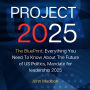 Project 2025: The BluePrint: Everything You Need To Know About The ...