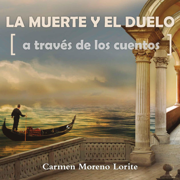 La muerte y el duelo a través de los cuentos by Carmen Moreno Lorite ...