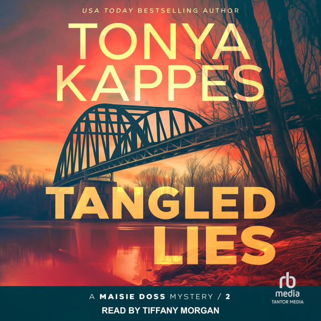 Tangled Lies by Tonya Kappes, Tiffany Morgan | 2940191991856 ...