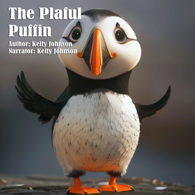 The Playful Puffin by Kelly Johnson | 2940191995366 | Audiobook ...