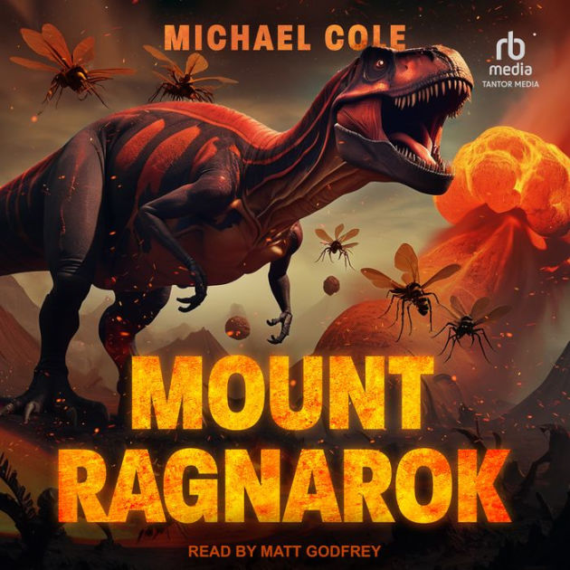 Mount Ragnarok by Michael Cole, Paperback | Barnes & Noble®