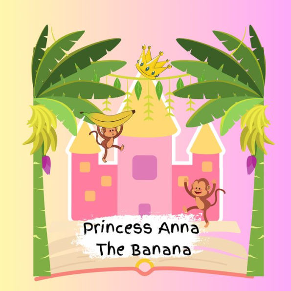 Princess Anna The Banana by Emily Beth | 2940192526507 | Audiobook ...