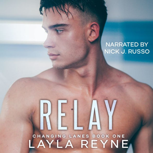Relay by Layla Reyne, Paperback | Barnes & Noble®