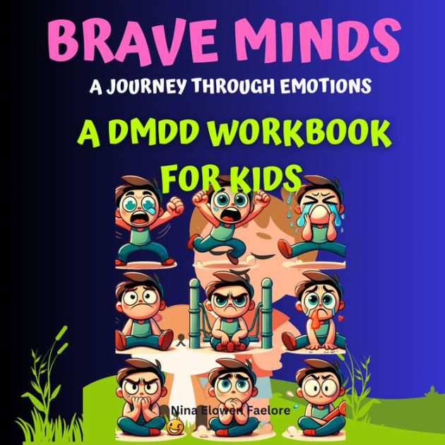 Brave Minds: Activities and Strategies for Managing Big Feelings: A ...