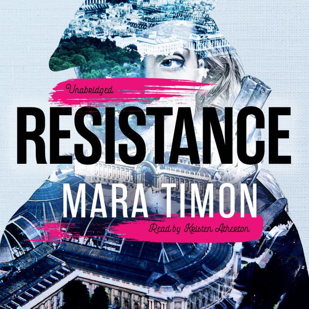 Resistance by Mara Timon, Kristen Atherton | 2940192608890 | Audiobook ...
