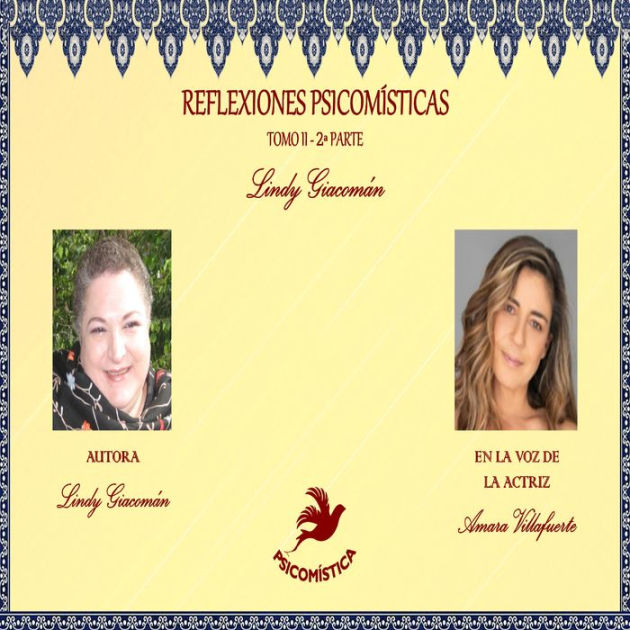 REFLEXIONES PSICOMÍSTICAS TOMO II 2°parte by Lindy Giacomán, Amara ...
