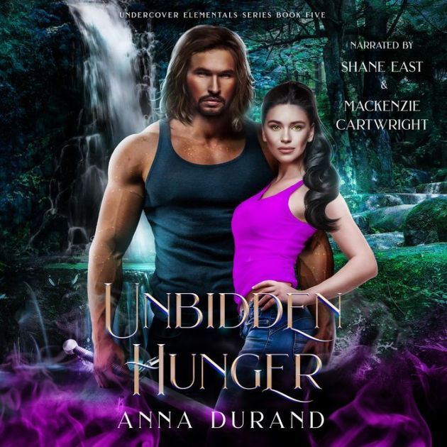 Unbidden Hunger by Anna Durand, Paperback | Barnes & Noble®