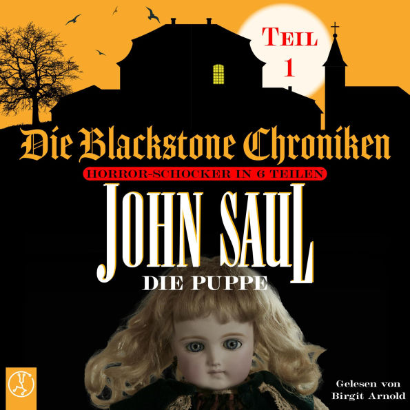 Die Puppe: Horror-Schocker in 6 Teilen by Birgit Arnold, John Saul ...
