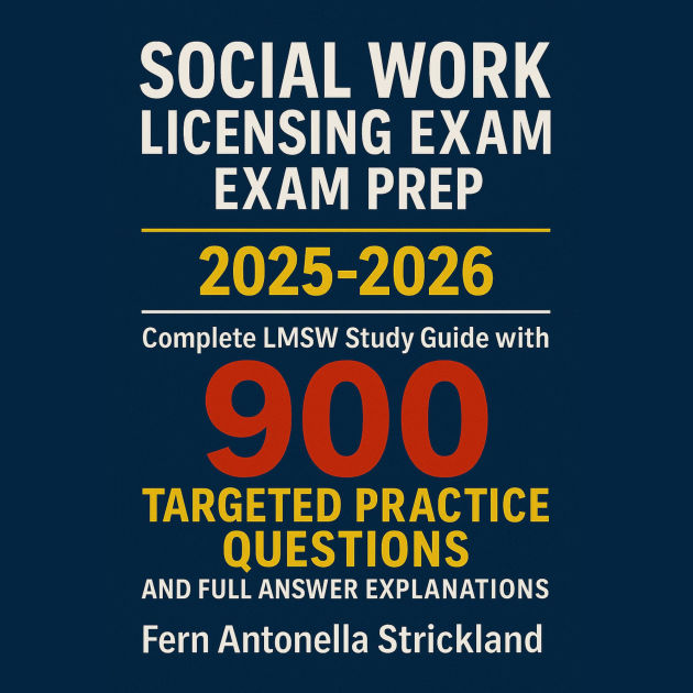Social Work Licensing Exam Prep 2025-2026: Complete LMSW Study Guide ...