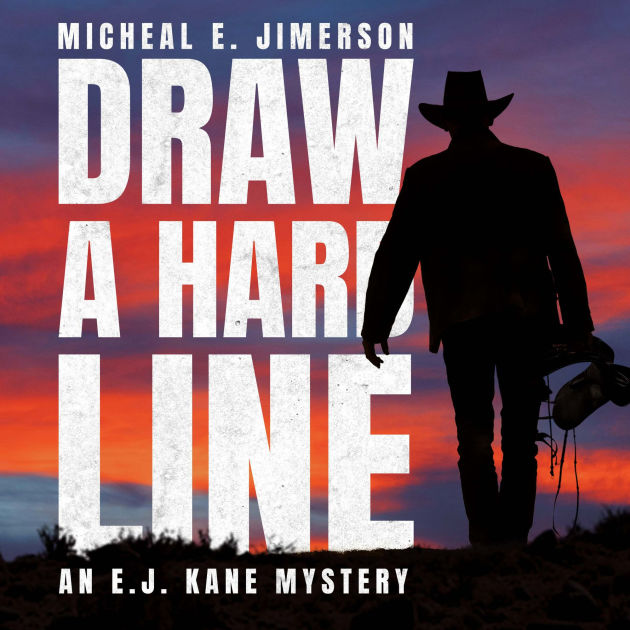 Draw A Hard Line, An E.J. Kane Mystery, AI Narrated Version: An E.J ...