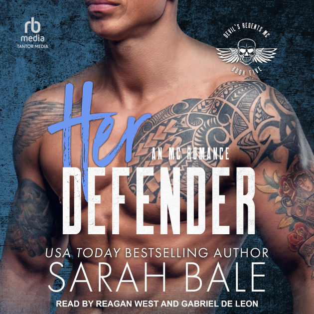 Her Defender by Sarah Bale, Reagan West, Gabriel De Leon ...