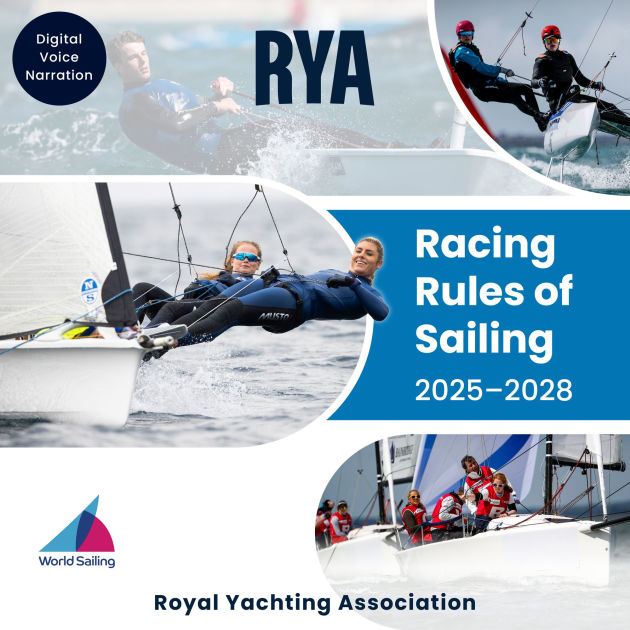 RYA Racing Rules of Sailing 2025-2028 (A-RRS25): Including the RYA ...
