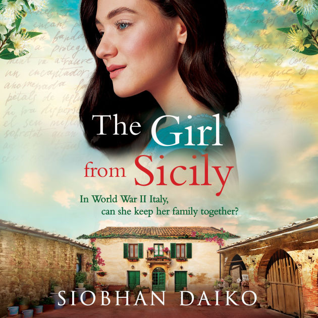 The Girl from Sicily: A BRAND NEW brilliant, beautiful historical novel ...
