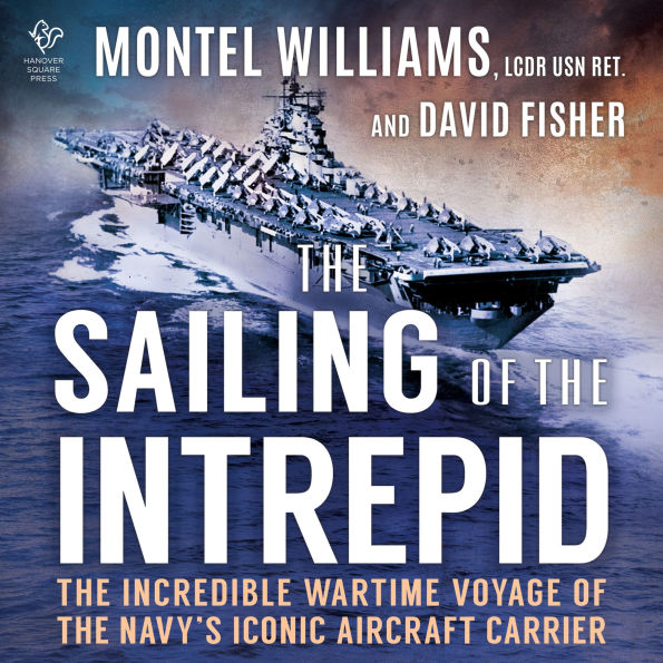 The Sailing of the Intrepid by Montel Williams, David Fisher, Jonathan ...