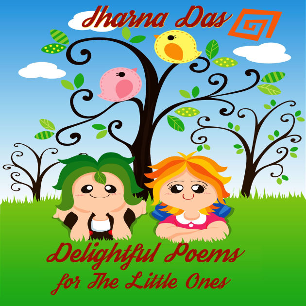 Delightful Poems for The Little Ones by Jharna Das, Digital Voice ...
