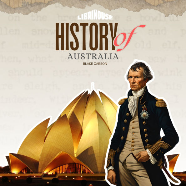 History of Australia by Blake Carson, Digital Voice Madison G ...